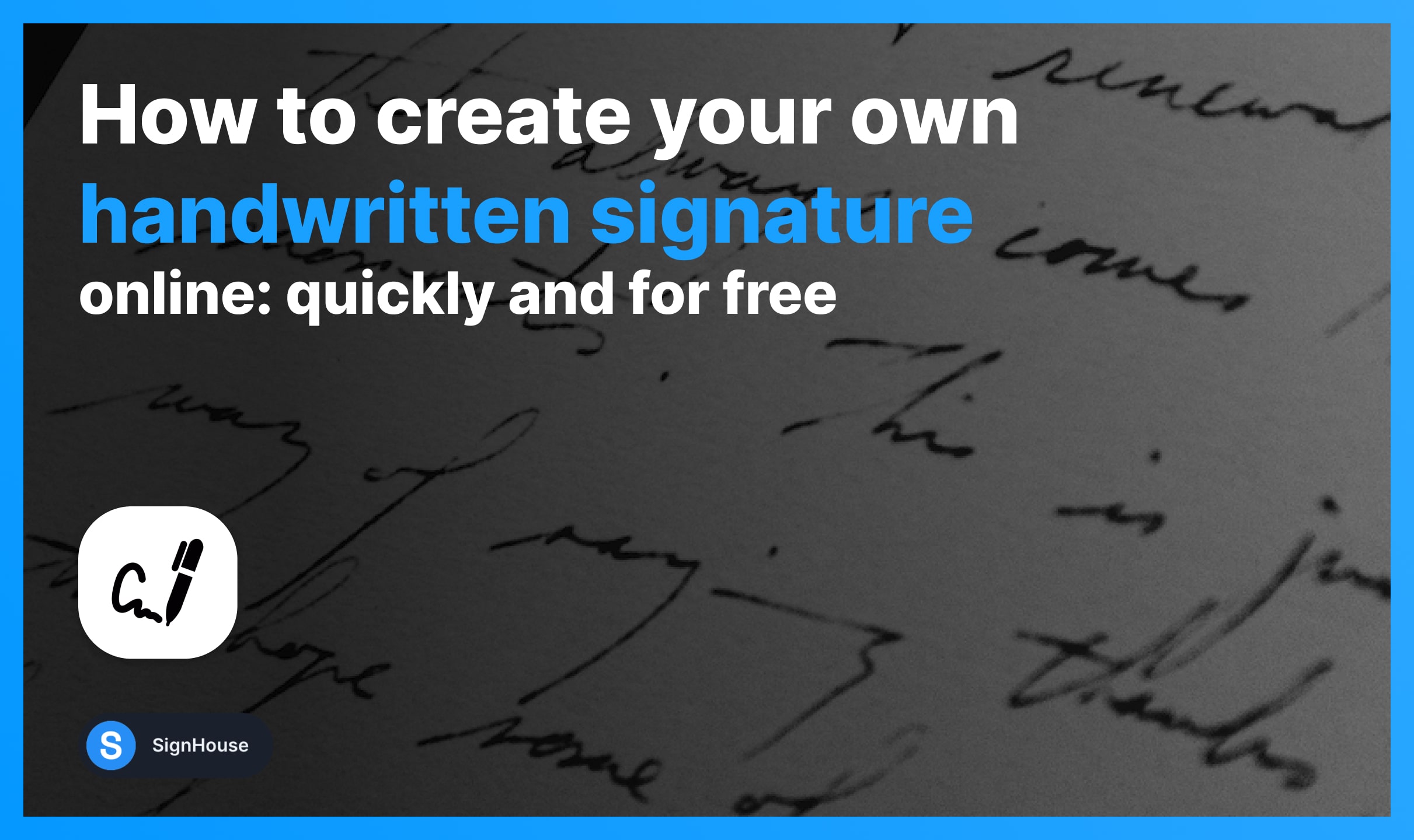How To Create A Handwritten Signature Online 2023 SignHouse